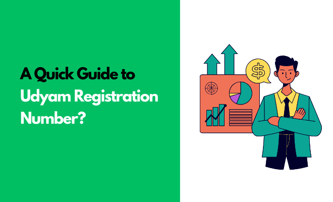 A Quick Guide to Udyam Registration Number? - FileAbhi - Simplify Your ...